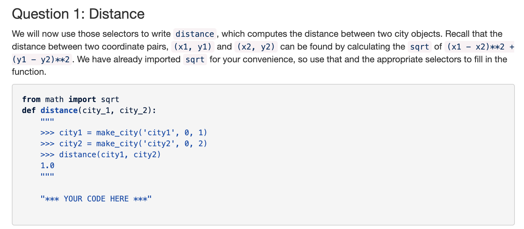 Solved # Treat all the following code as being behind an | Chegg.com