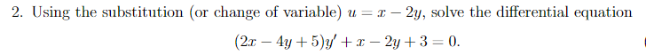 Solved 2. Using the substitution (or change of variable) u = | Chegg.com