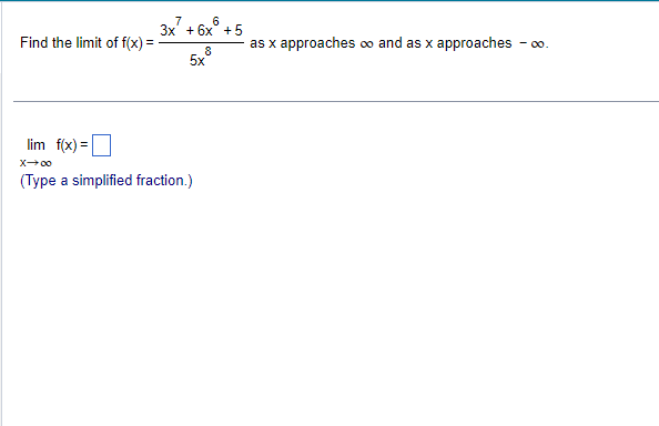 Solved Find the limit of the following rational function as | Chegg.com