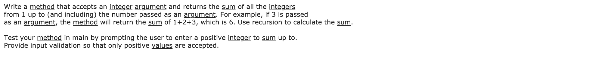 Solved Write a method that accepts an integer argument and | Chegg.com
