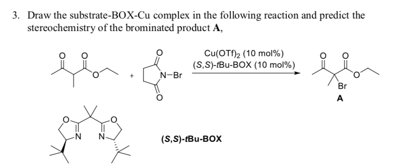 Solved 3. Draw the substrate-BOX-Cu complex in the following | Chegg.com