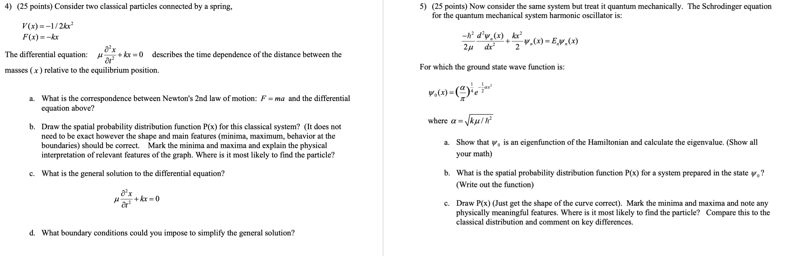 Solved 4) (25 points) Consider two classical particles | Chegg.com