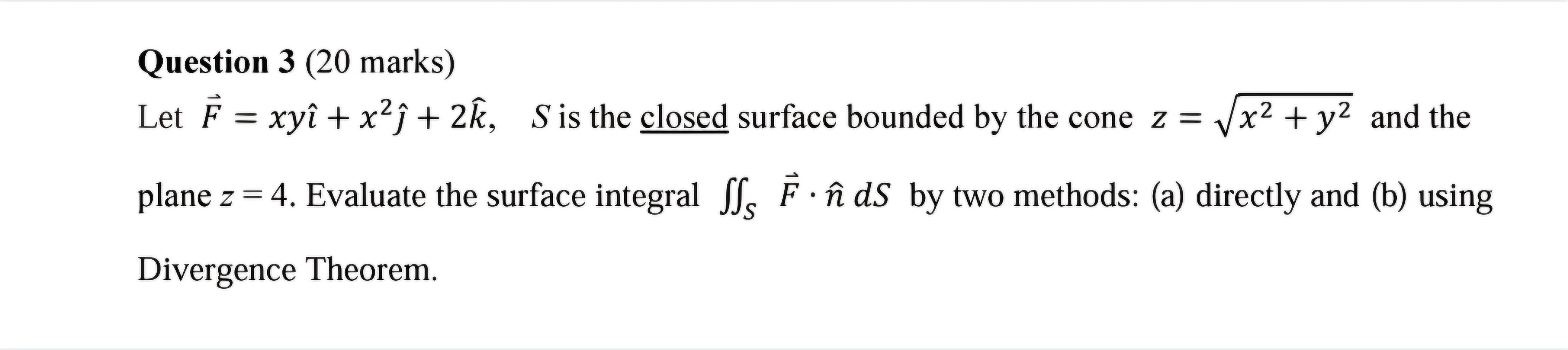 Solved Question 3 (20 ﻿marks)Let | Chegg.com
