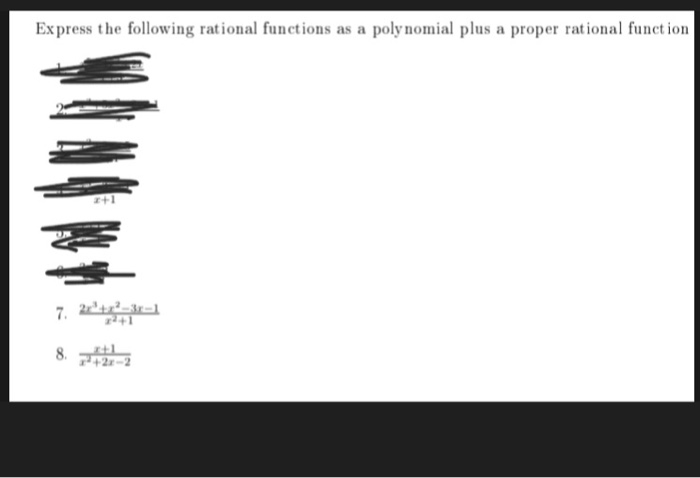 Solved Express the following rational functions as a | Chegg.com