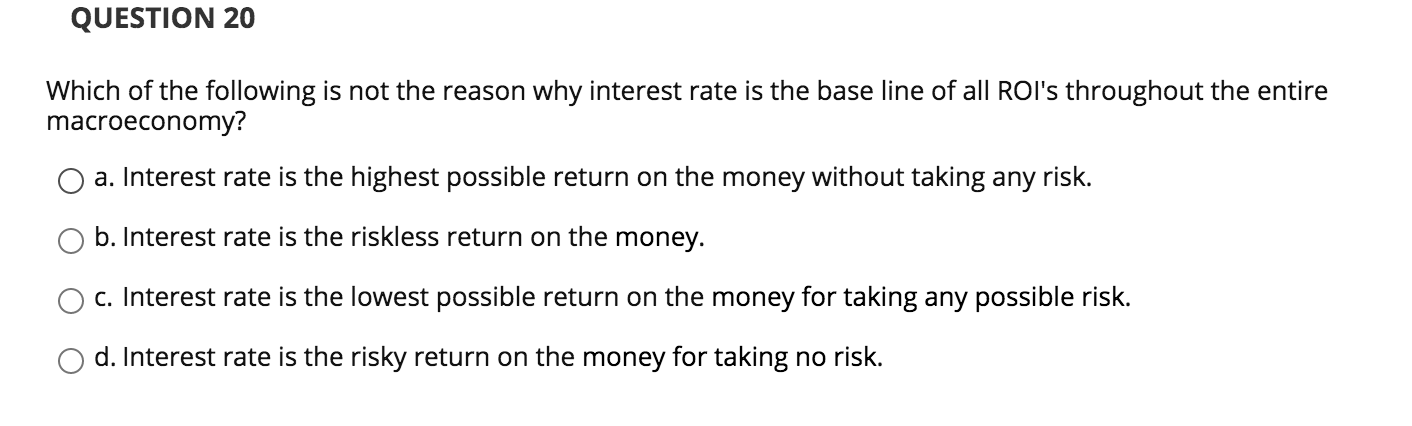 Solved QUESTION 20 Which of the following is not the reason | Chegg.com