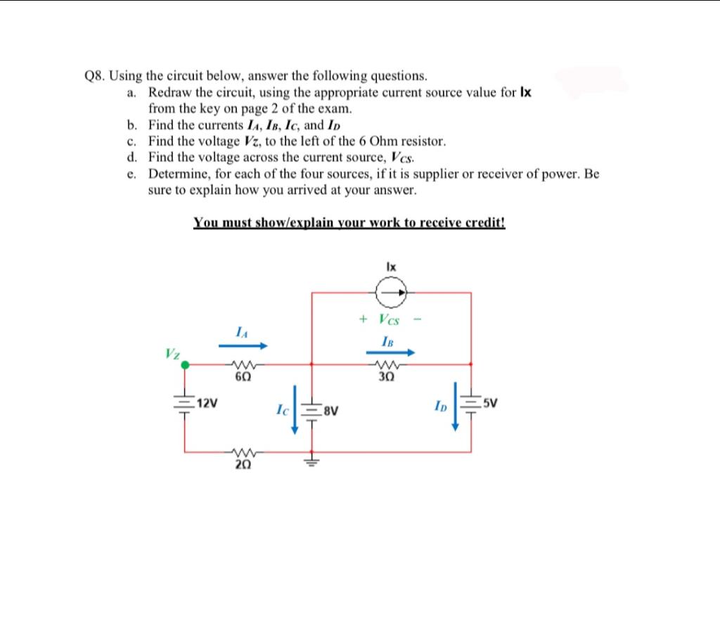 Solved Q8. Using the circuit below, answer the following | Chegg.com
