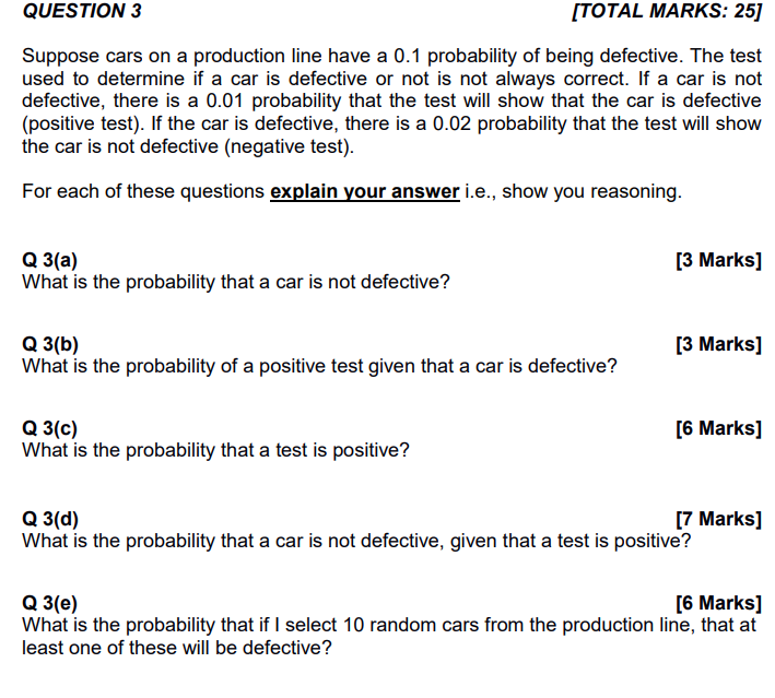 Solved QUESTION 3 [TOTAL MARKS: 25] Suppose cars on a | Chegg.com