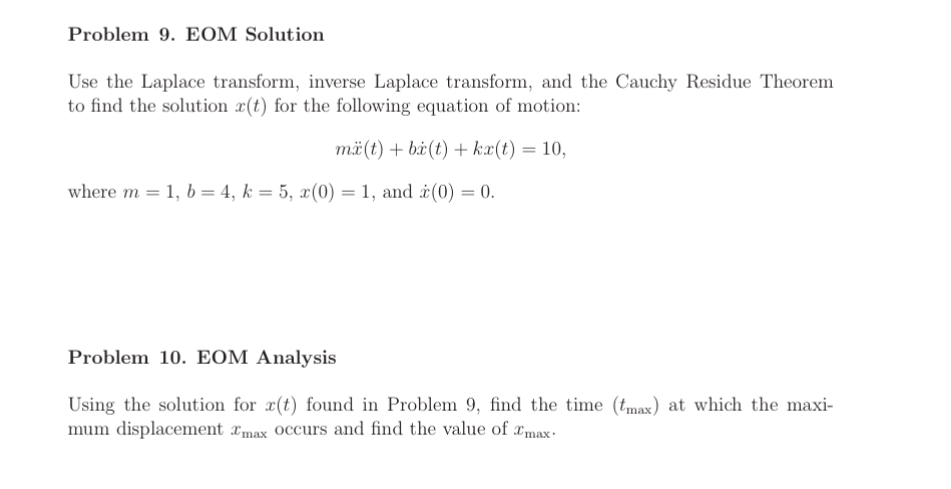 Solved EOM AnalysisUsing the solution for x(t) ﻿found in | Chegg.com