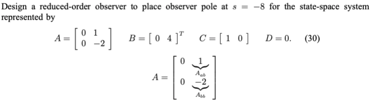Solved Design a reduced-order observer to place observer | Chegg.com