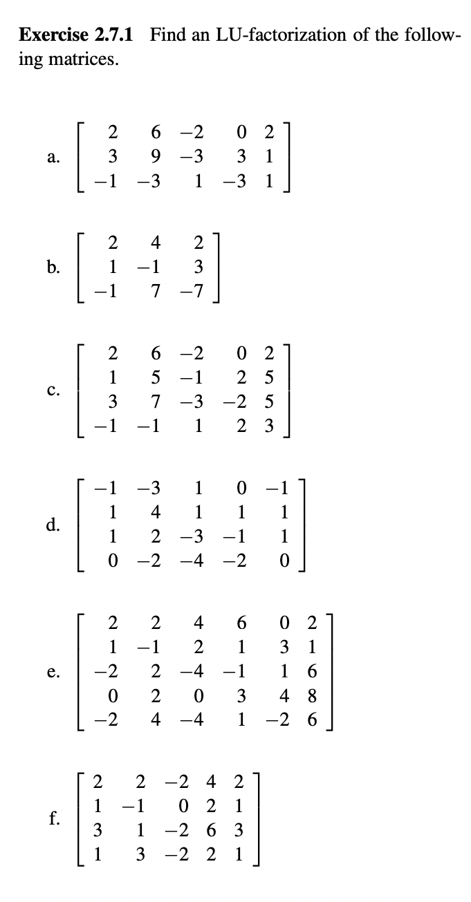 Solved Exercise 2.7.1 Find an LU-factorization of the | Chegg.com
