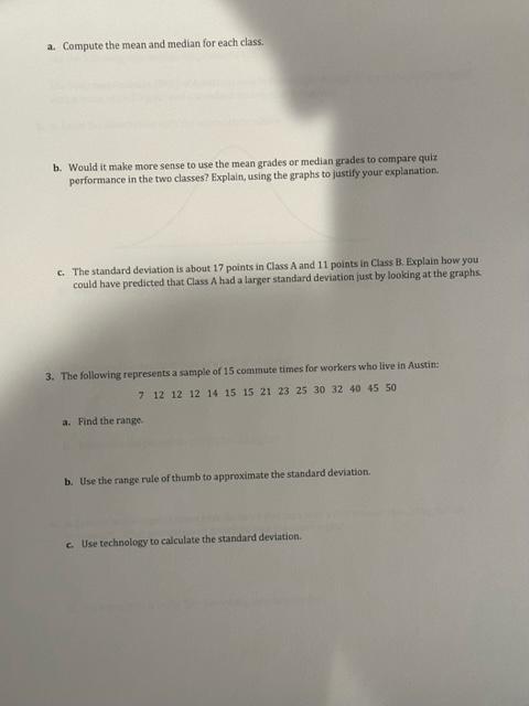 a. Compute the mean and median for each class: b. | Chegg.com