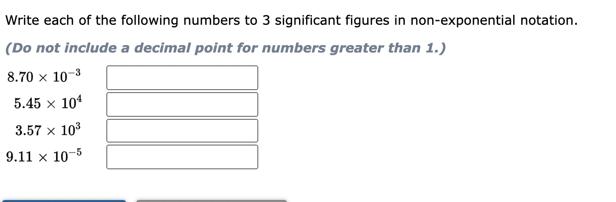 Solved Write each of the following numbers to 3 significant | Chegg.com