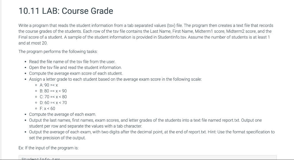 10.11 LAB: Course Grade Write a program that reads | Chegg.com