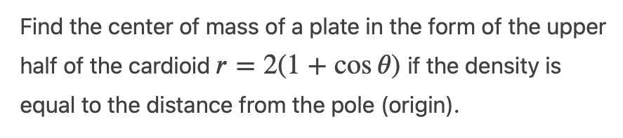 Solved Find the center of mass of a plate in the form of the | Chegg.com