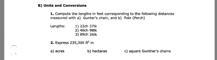 Solved B) Units and Conversions 1. Compute the lengths in | Chegg.com
