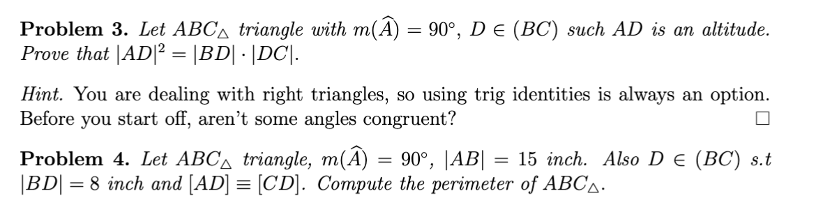 Solved Problem 3. Let ABC triangle with m(A)=90∘,D∈(BC) | Chegg.com