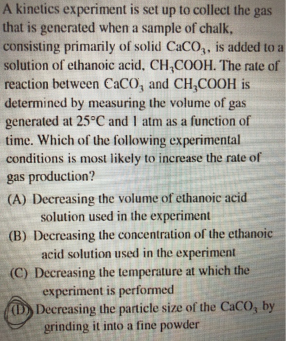 Solved A kinetics experiment is set up to collect the gas | Chegg.com