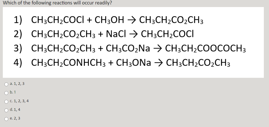 Solved Which of the following reactions will occur readily? | Chegg.com