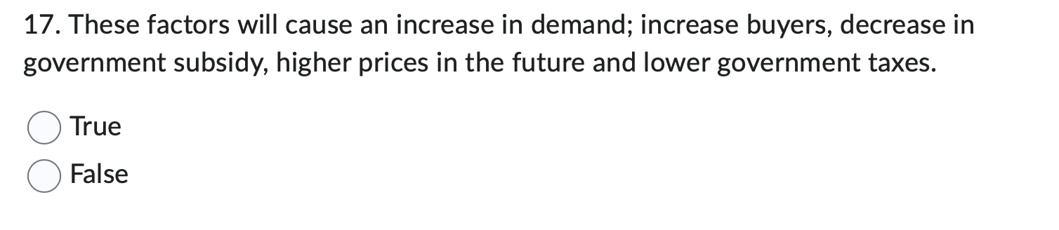 Solved These factors will cause an increase in demand; | Chegg.com