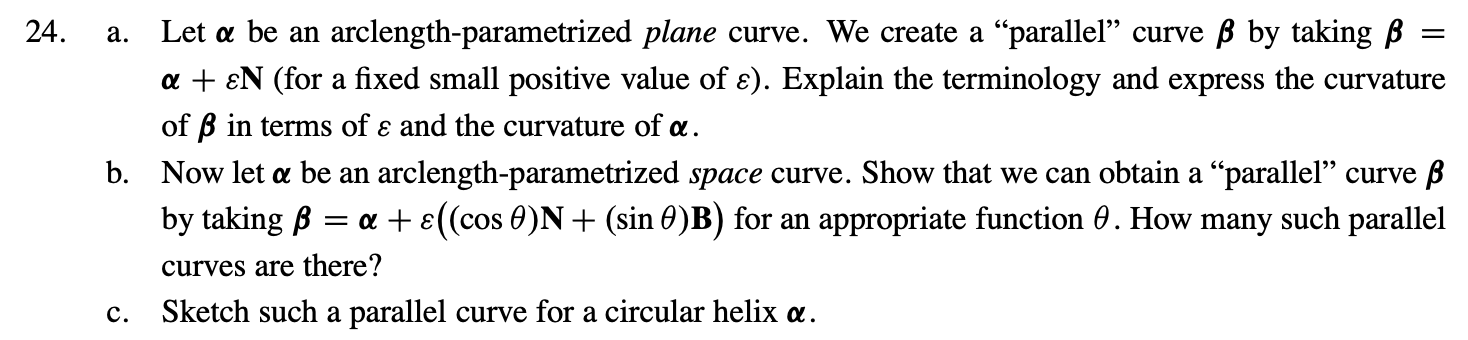 Solved (The Bishop Frame) Suppose α is an | Chegg.com
