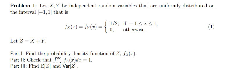 Solved Problem 1: Let X,Y be independent random variables | Chegg.com