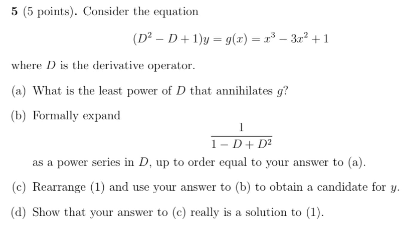 Solved 5 (5 points). Consider the equation | Chegg.com