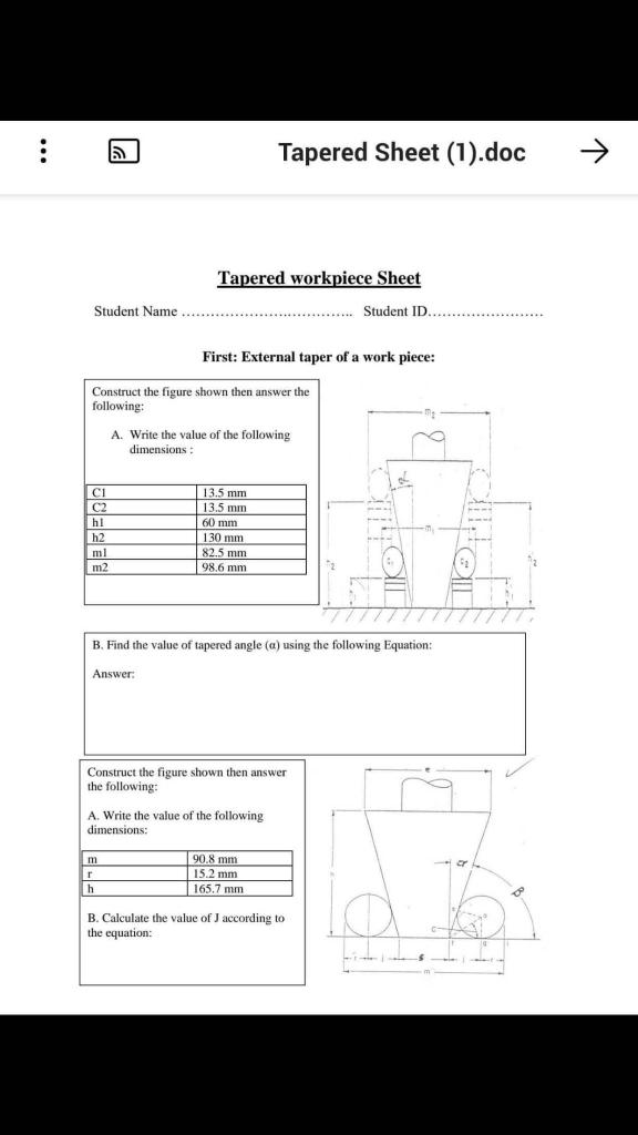 Solved First: External taper of a work piece: Construct the | Chegg.com
