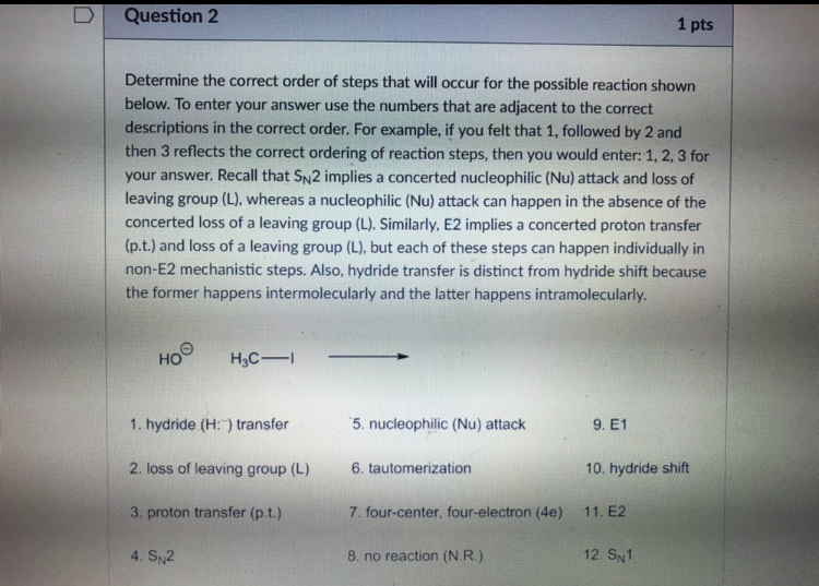 Solved uestion5 1 pts Determine the correct order of steps | Chegg.com