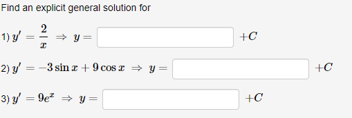 Find an explicit general solution for 1) y′=x2⇒y=+C | Chegg.com