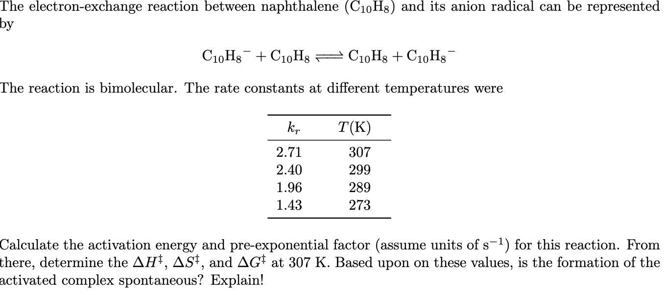 Solved The electron-exchange reaction between naphthalene | Chegg.com
