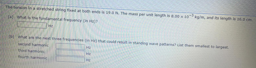 Solved The tension in a stretched string fixed at both ends | Chegg.com