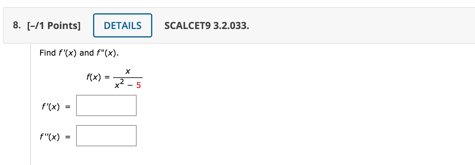 Solved 11 Points] SCALCET9 3.2.033. Find f′(x) and f′′(x) | Chegg.com