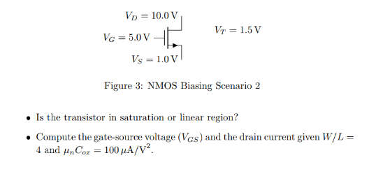Solved V_(G)=5.0V->V_(D)=10.0V\\nFigure 3: NMOS Biasing | Chegg.com