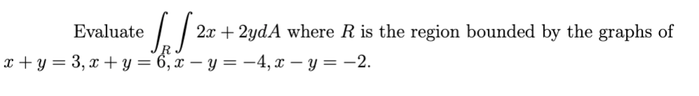Solved Multivariable calculus. Evaluate double integral | Chegg.com