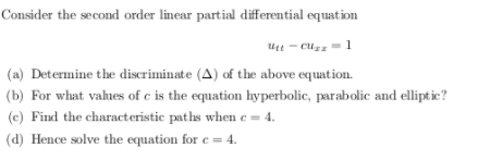 Solved Consider the second order linear partial differential | Chegg.com