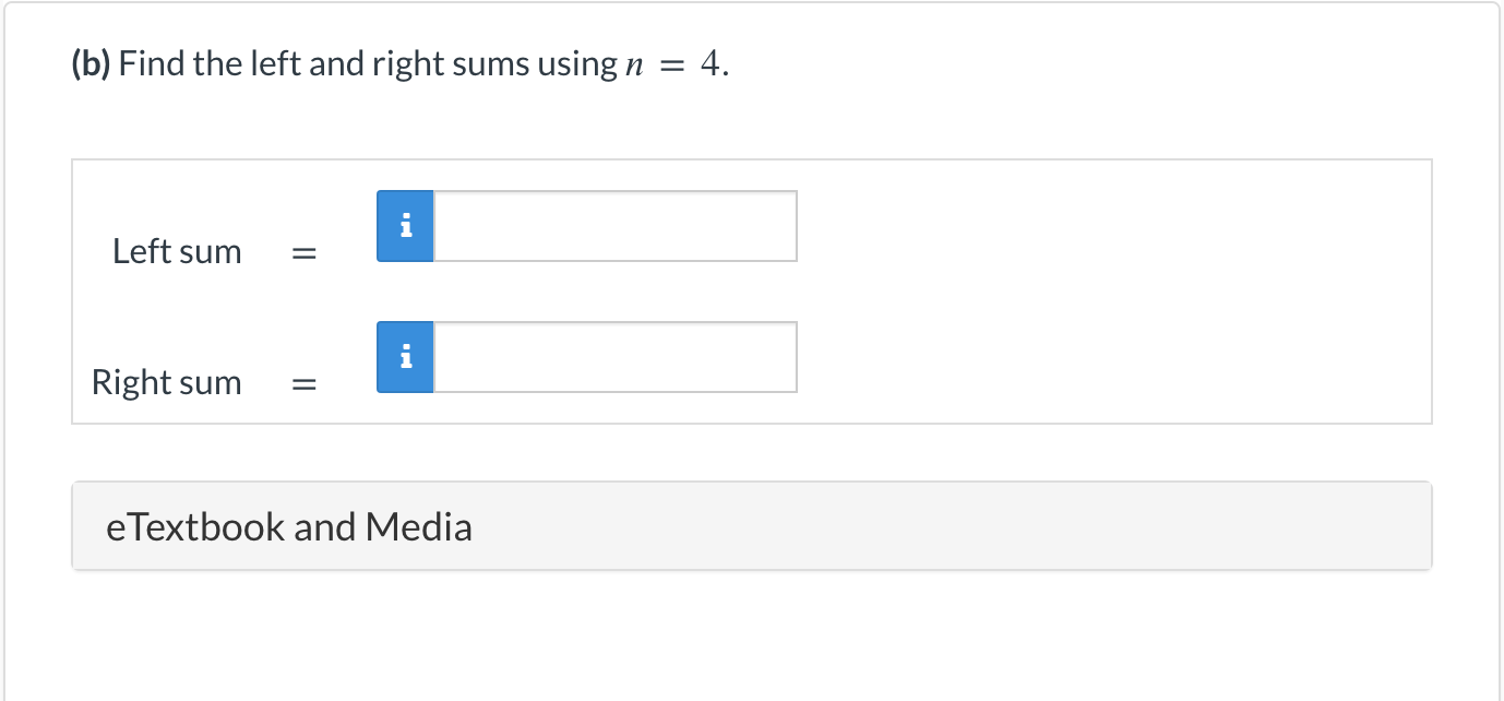 Solved Use the expressions for left and right sums and the | Chegg.com