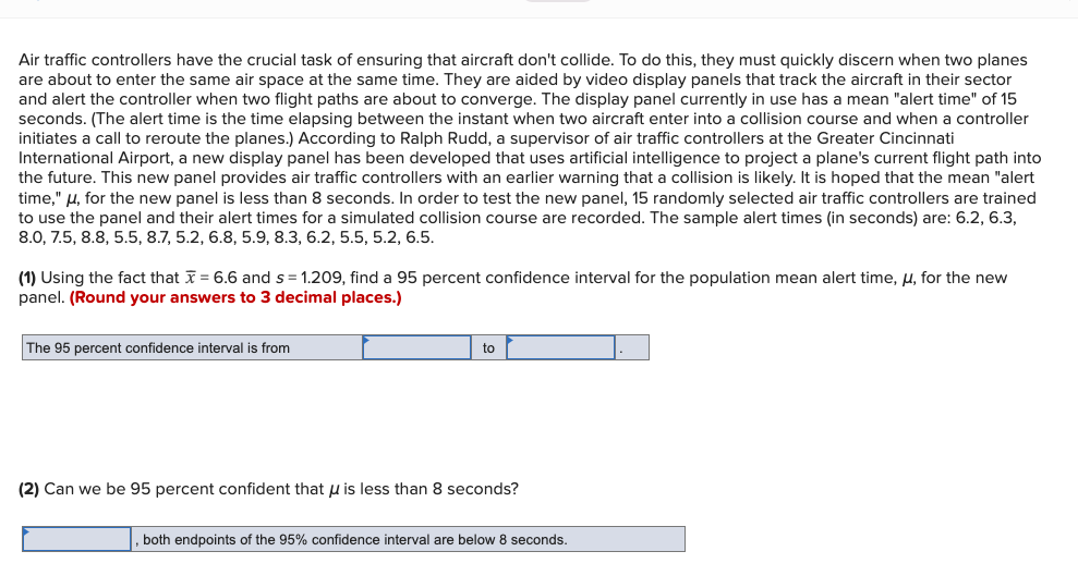 Solved Air traffic controllers have the crucial task of | Chegg.com
