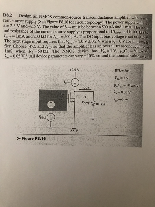 Solved D8.2 Design an NMOS common-source transconductance | Chegg.com