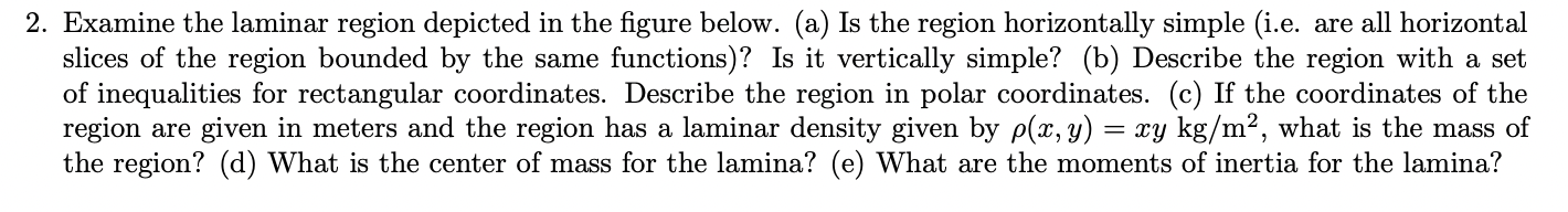 Solved 2. Examine the laminar region depicted in the figure | Chegg.com