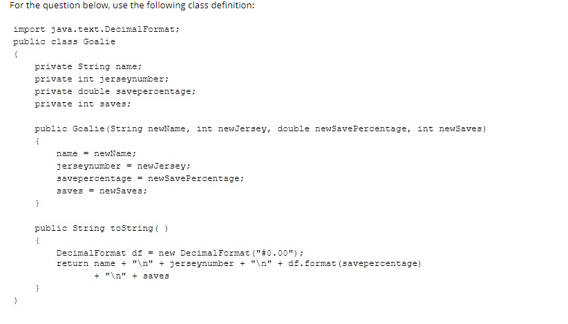 Solved For the question below, use the following class | Chegg.com