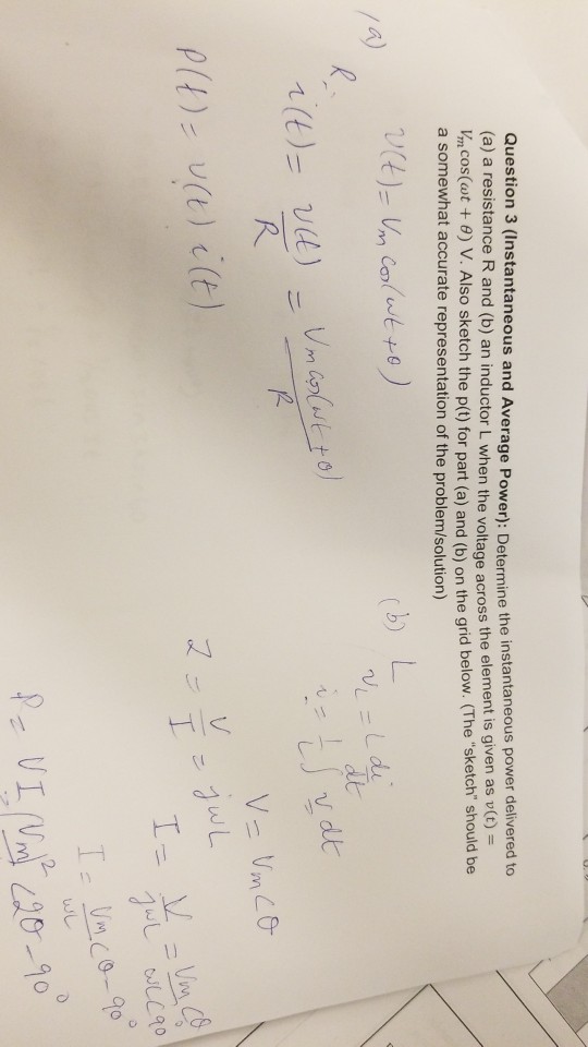Solved Question 3 (Instantaneous and Average Power): | Chegg.com