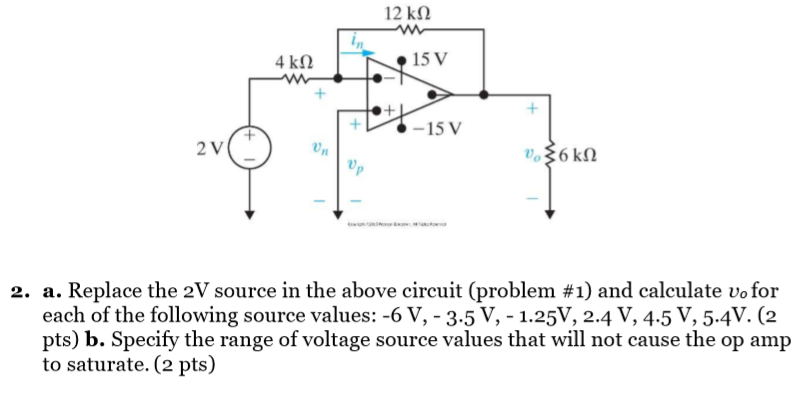 Solved 12 k22 ΚΩ N15V +0%-15V 0.36k 2 2. a. Replace the 2V | Chegg.com