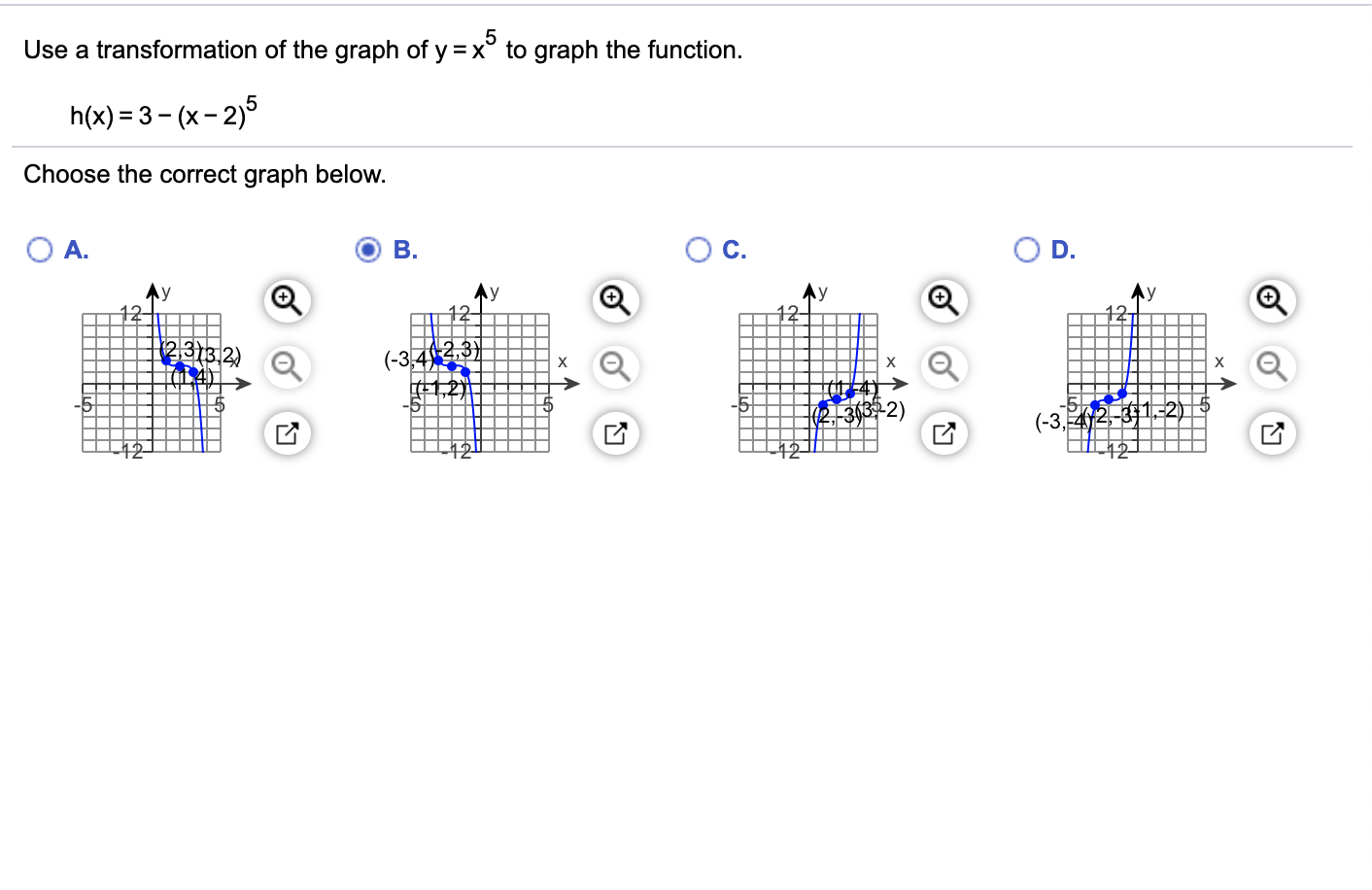 Solved Use a transformation of the graph of y=x5 to graph | Chegg.com