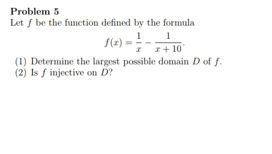 Solved Problem 5 Let f be the function defined by the | Chegg.com