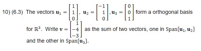 Solved The vectors u1, u2, u3 form a orthogonal basis for | Chegg.com