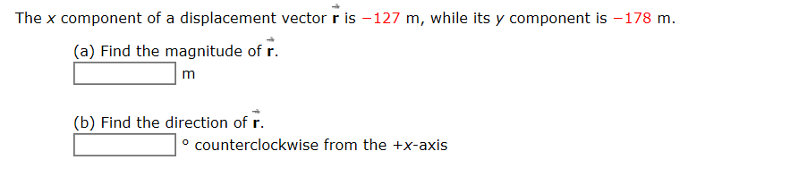 Solved The x component of a displacement vector r is -127 m, | Chegg.com