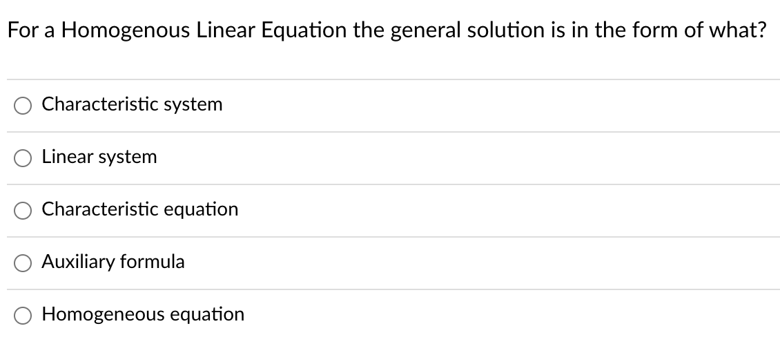 Solved For a Homogenous Linear Equation the general solution | Chegg.com