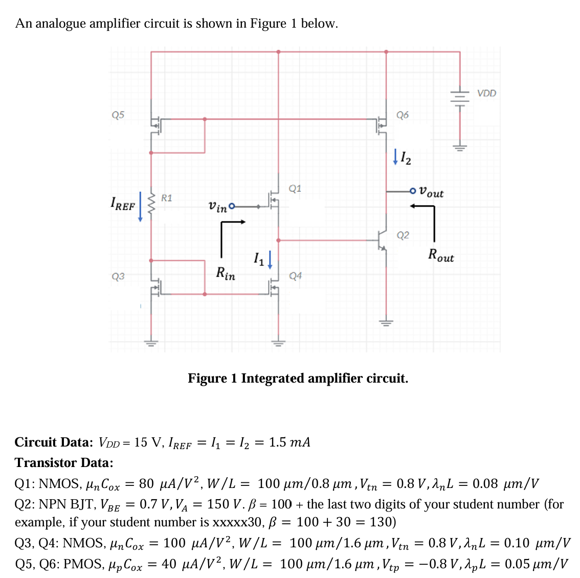 Solved For the amplifier circuit shown in Figure 1:b) | Chegg.com