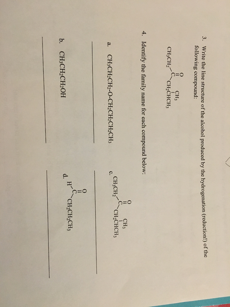 Solved 3. Write the line structure of the alcohol produced | Chegg.com