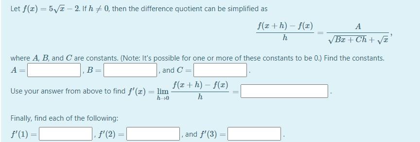 Solved Let f(x)=5x−2. If h =0, then the difference quotient | Chegg.com